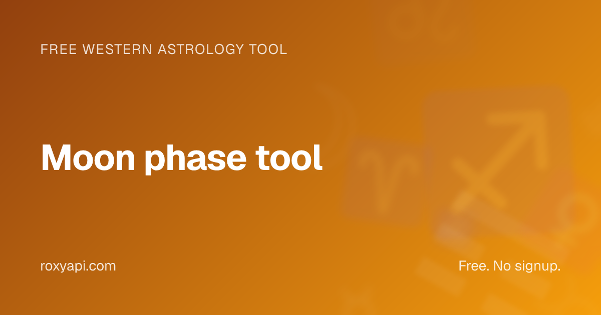 Moon Phase Today - Current Lunar Phase, Illumination, and Sign | RoxyAPI